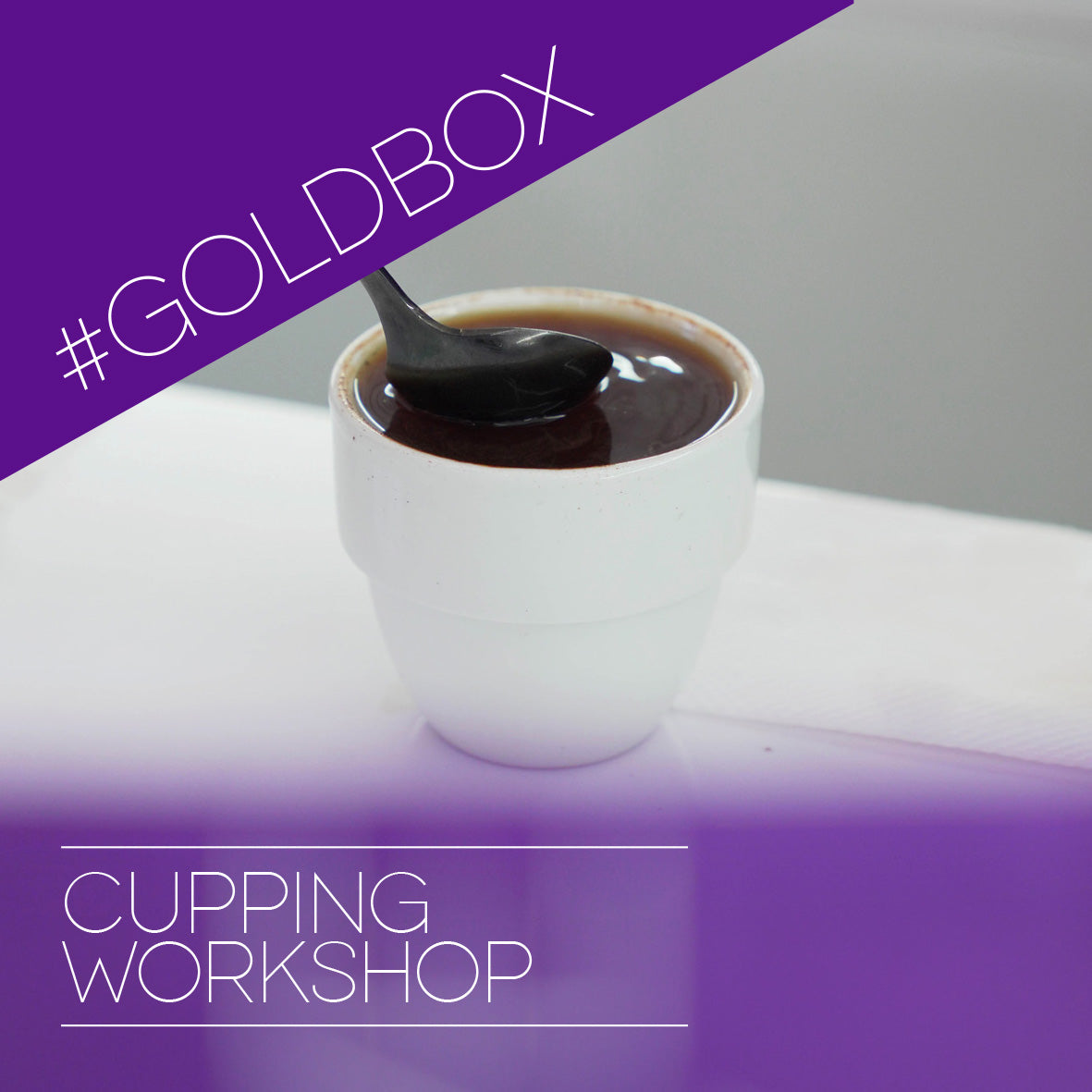 Cupping Workshop– Gold Box Roastery LLC